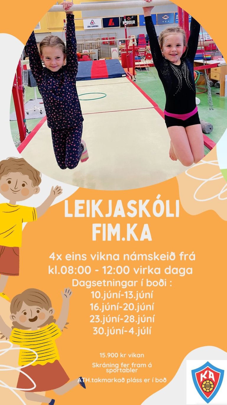 Fim-leikjaskóli sumarið 2025 | Knattspyrnufélag Akureyrar - Fimleikar